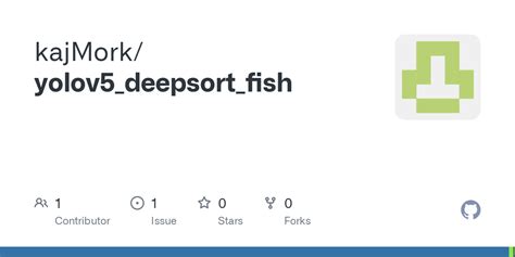 Yolov5 Deepsort Fish Tutorial Ipynb At Main KajMork Yolov5 Deepsort