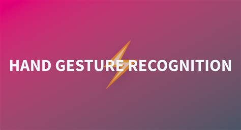 Hand Gesture Recognition A Hugging Face Space By Pranav1530