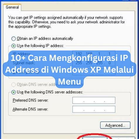 10 Cara Mengkonfigurasi Ip Address Di Windows Xp Melalui Menu Update 2025