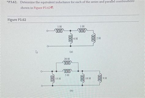 solved p3 62 determine the equivalent inductance for each