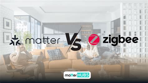 Matter Vs Zigbee Difference Between Matter And Zigbee