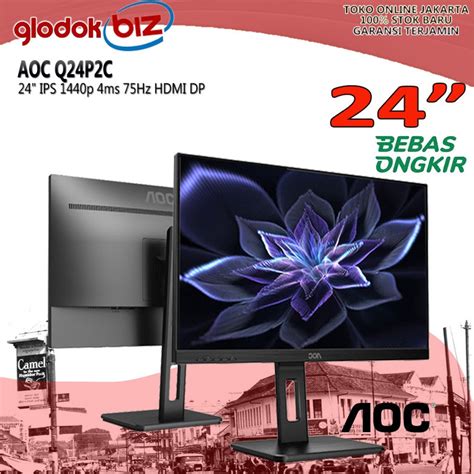 Jual Monitor LED AOC Q24P2C 24 IPS 1440p 4ms 75Hz HDMI DP Shopee Indonesia