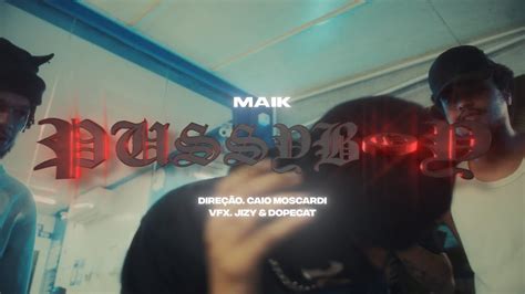Maik Pussyboy Prod Hots Official Music Video Youtube Music
