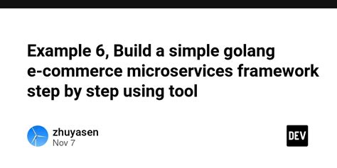 Example 6 Build A Simple Golang E Commerce Microservices Framework