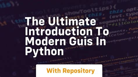the ultimate introduction to modern guis in python youtube