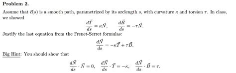 SOLVED Texts Problem Assume That C S Is A Smooth Path Parametrized By Its Arclength S