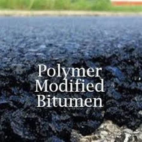 Polymer Modified Bitumen At Best Price In Lucknow By Moti Concrete