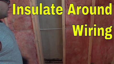 Insulation And Wiring