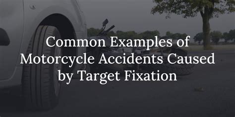 What Is Target Fixation Miller And Hine Law