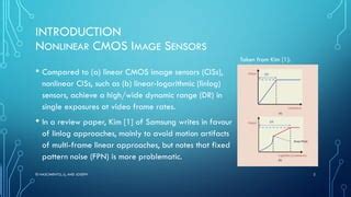 Digital Circuit Methods To Correct And Filter Noise Of Nonlinera CMOS Image Sensors PPT