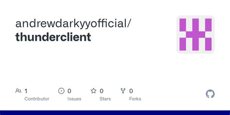 Github Andrewdarkyyofficialthunderclient