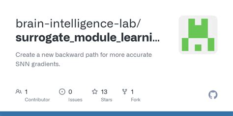 Github Brain Intelligence Labsurrogatemodulelearning Create A New