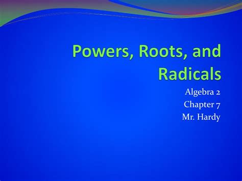 PPT Powers Roots And Radicals PowerPoint Presentation Free