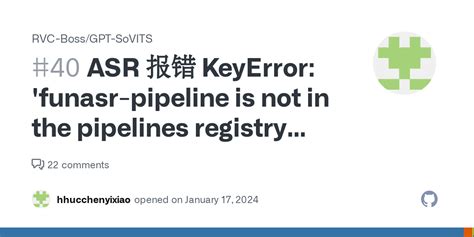 asr 报错 keyerror funasr pipeline is not in the pipelines registry group auto speech recognition