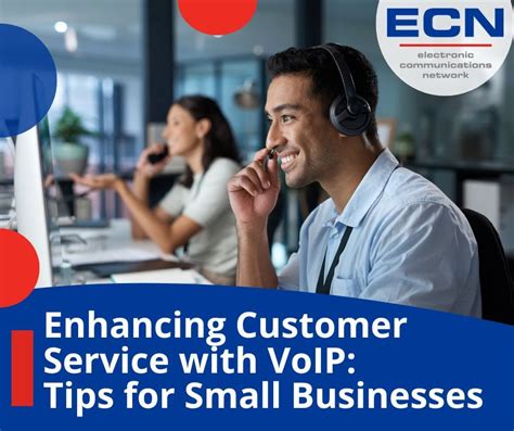 How Voip Can Boost Your Customer Experience Ecn Electronic Communications Network Posted On
