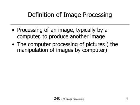 Ppt Definition Of Image Processing Powerpoint Presentation Free