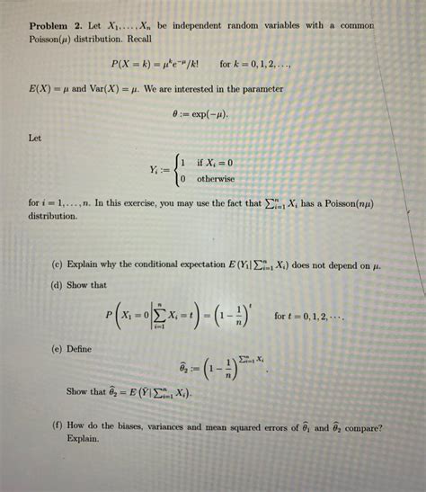 Solved Problem Let X Xn Be Independent Random Chegg