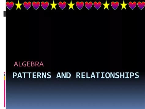 PPT Patterns And Relationships PowerPoint Presentation Free Download ID 3158052