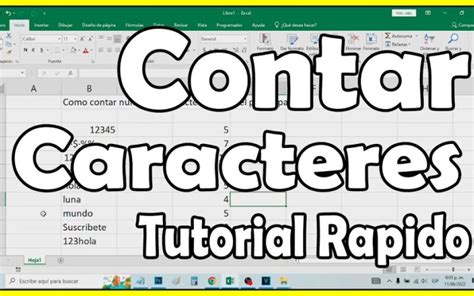 Contar Caracteres En Excel Trucos Rápidos Y Efectivos