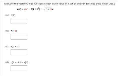 Answered Evaluate The Vector Valued Function At Bartleby