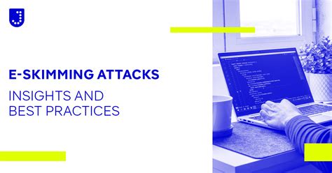 E Skimming Attacks And Client Side Security
