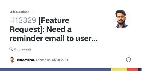 Feature Request Need A Reminder Email To User When The Alocated Asset Expected Checkin Date