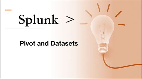 Splunk Core Certified User17 Pivot And Datasetsbest Video 2 Create
