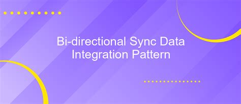Bi Directional Sync Data Integration Pattern Apix Drive