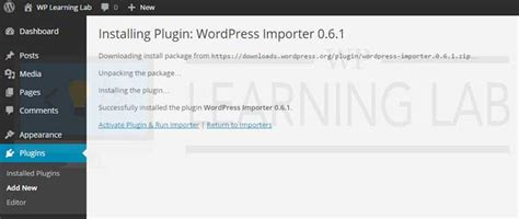 How To Use The Wordpress Importer Plugin Wplearninglab