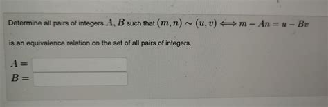 Solved Determine All Pairs Of Integers A B Such That Chegg Com