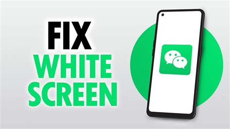 How To Fix And Solve WeChat App White Screen Problem YouTube