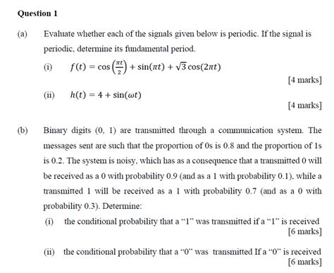 Solved Question 1 A Evaluate Whether Each Of The Signals Chegg Com