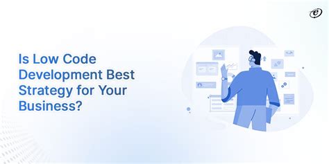 Low Code Vs Traditional Development Which Is Better For You