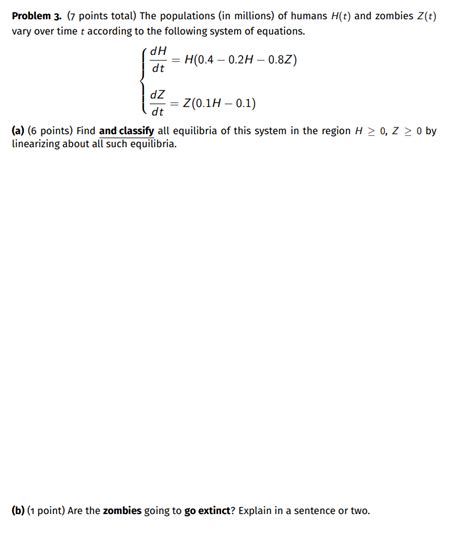 Solved Problem 3 7 Points Total The Populations In Chegg Com