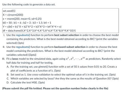 Solved Use The Following Code To Generate A Data Set Chegg Com