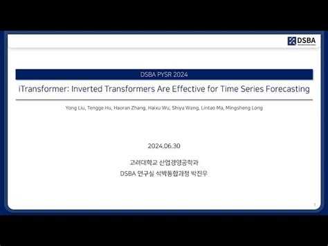 [paper Review] Itransformer Inverted Transformers Are Effective For