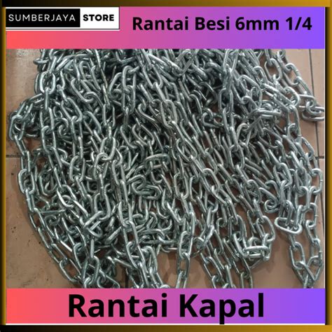 Rantai Kapal Rante Besi Meteran Rante Kapal 6mm Rante Besi 14