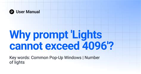 Why Prompt Lights Cannot Exceed 4096 User Manual