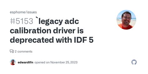 `legacy Adc Calibration Driver Is Deprecated With Idf 5 · Issue 5153
