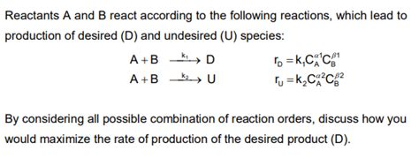 Solved Reactants A And B React According To The Following Chegg Com