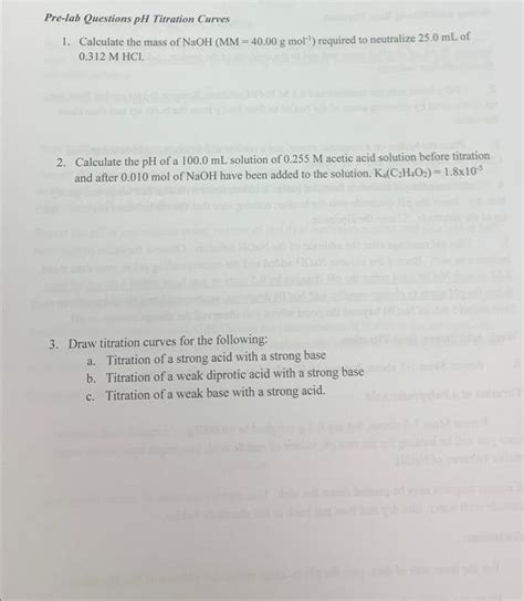 Solved Pre Lab Questions PH Titration Curves Calculate Chegg Com