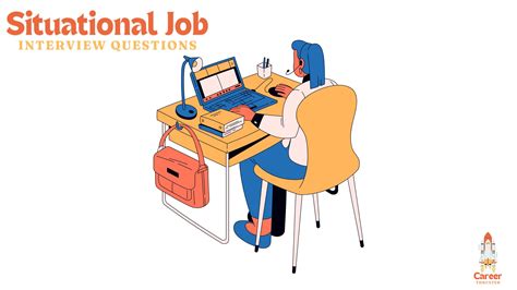 41 Situational Interview Questions And Answers