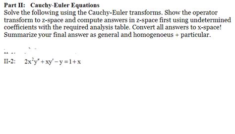 solved part ii cauchy euler equations solve the following