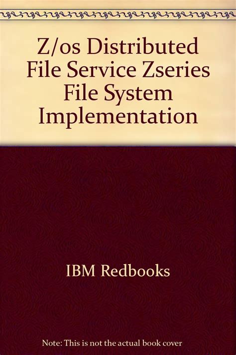 Z Os Distributed File Service Zseries File System Implementation Ibm Redbooks Rogers Paul