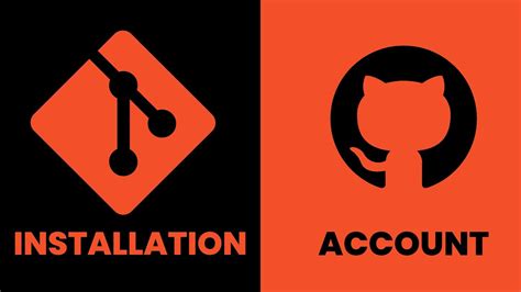 Setting Up Git And Github Installation And Accounts Youtube