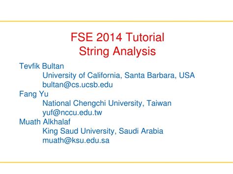 Ppt Fse 2014 Tutorial String Analysis Powerpoint Presentation Free