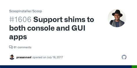 support shims to both console and gui apps · issue 1606