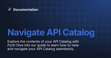 navigate api catalog documentation