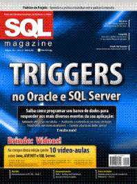 Artigo SQL Magazine 46 Construindo relatórios de referência cruzada no Microsoft SQL SERVER