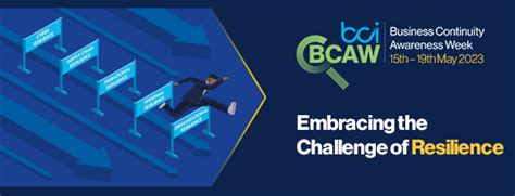 Business Continuity Awareness Week Embracing The Challange Of Resilience Planb Consulting